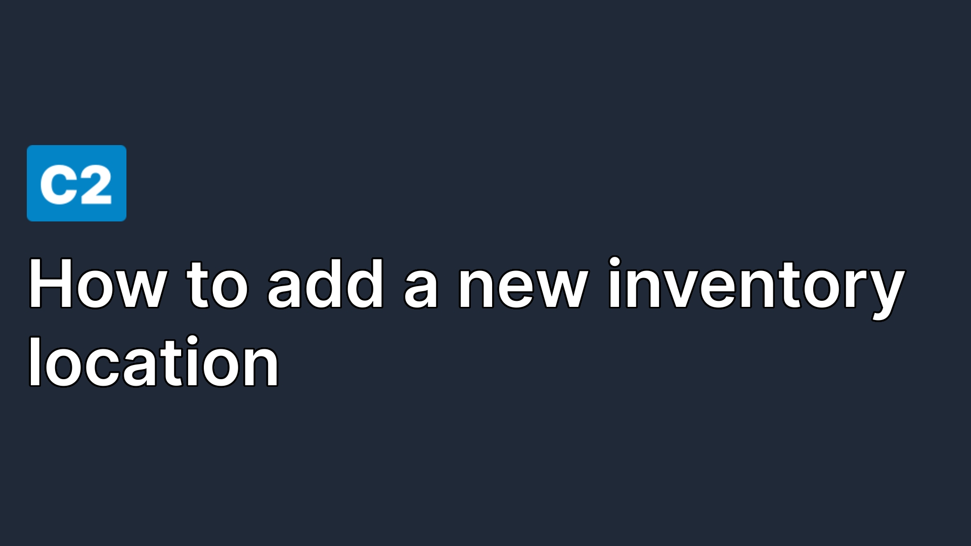 How to add a new inventory location