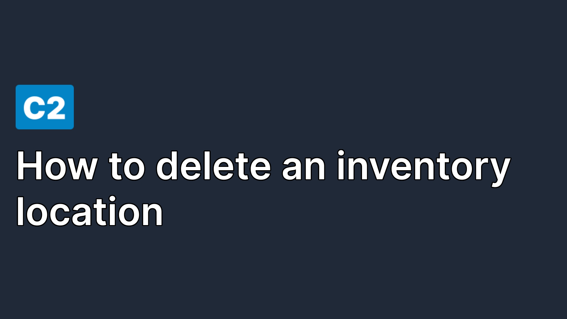 How to delete an inventory location
