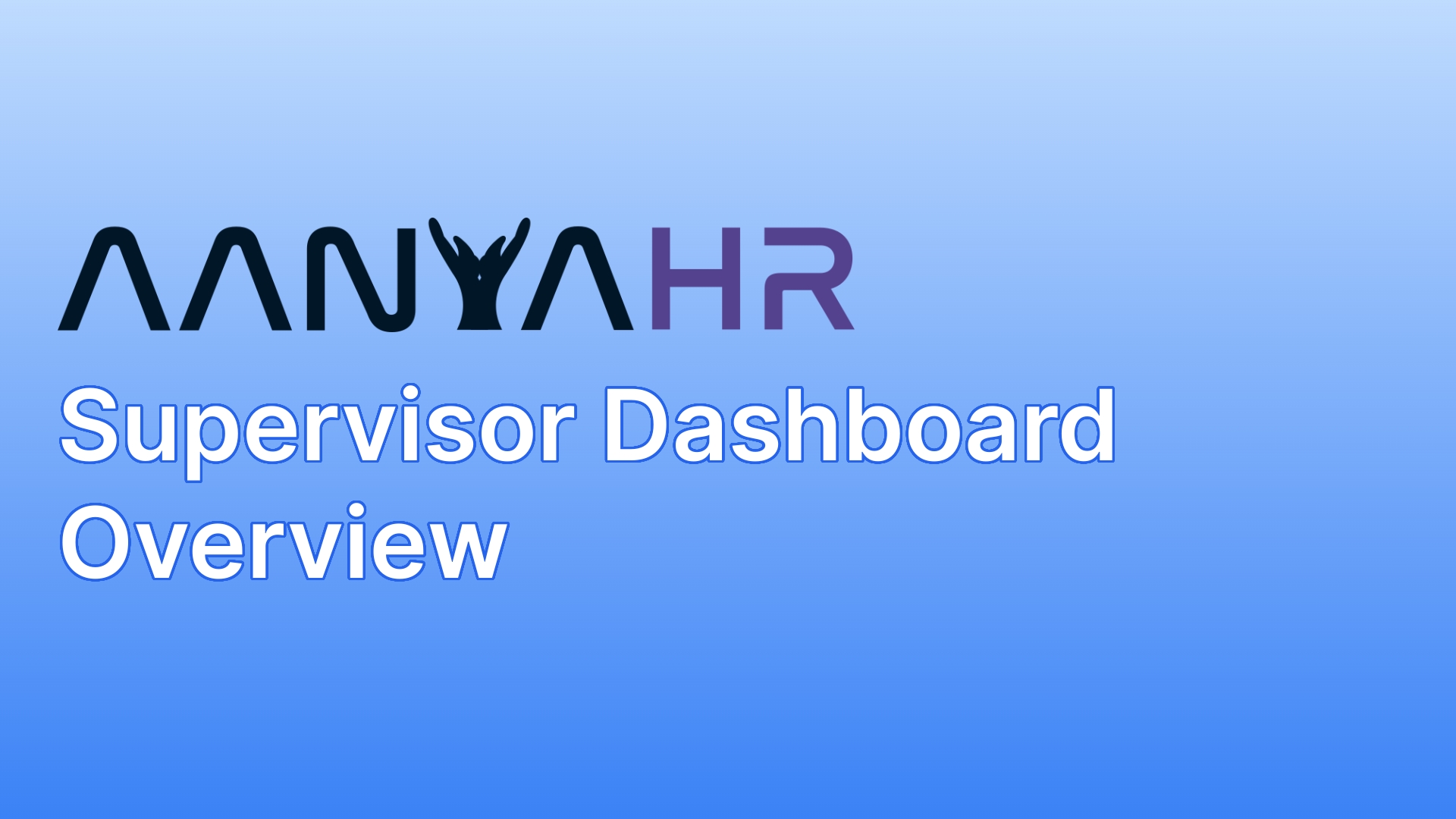 Supervisor Dashboard Overview (English)