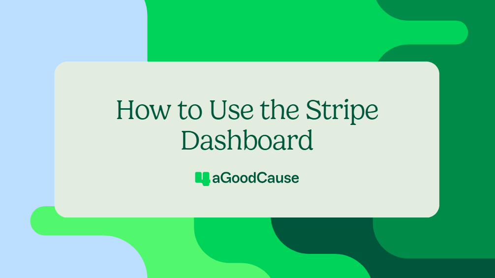 How to Use the Stripe Dashboard