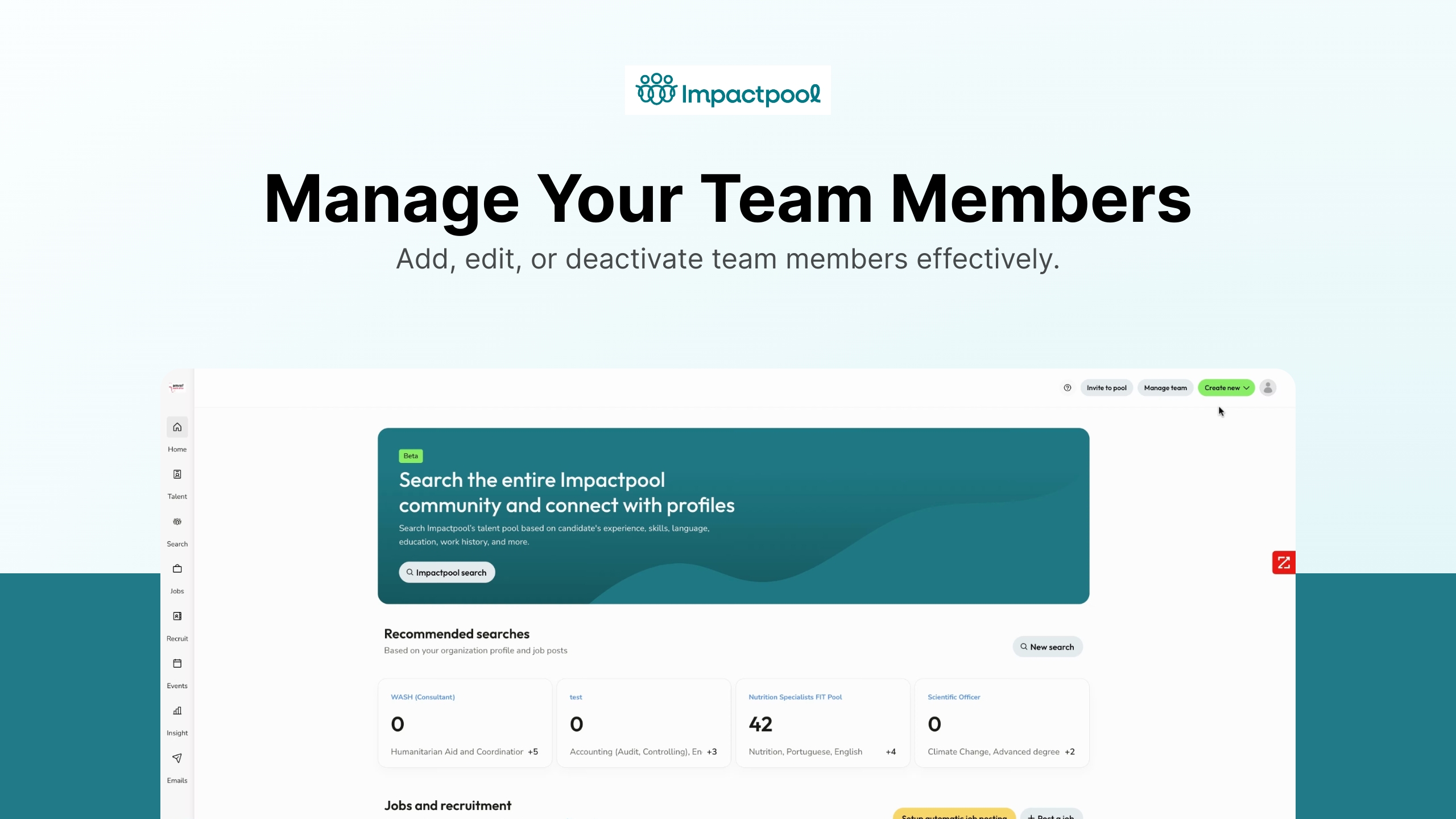 Manage Your Team | Invite Team Members